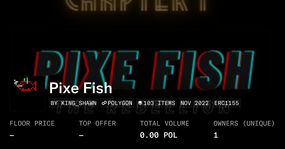 Pixe Fish - Collection | OpenSea