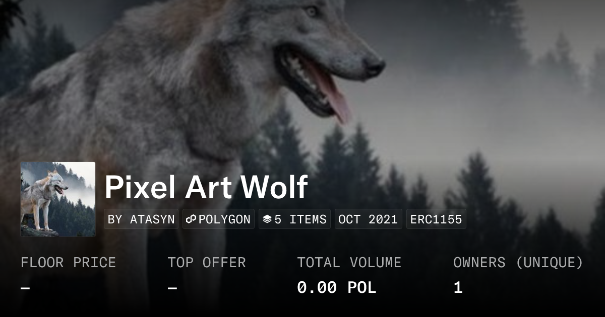 Pixel Art Wolf - Collection | OpenSea