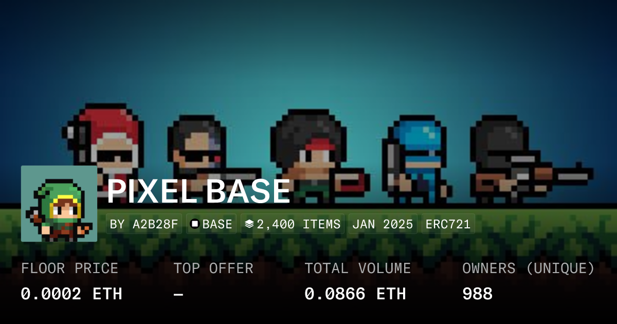 PIXEL BASE - Collection | OpenSea