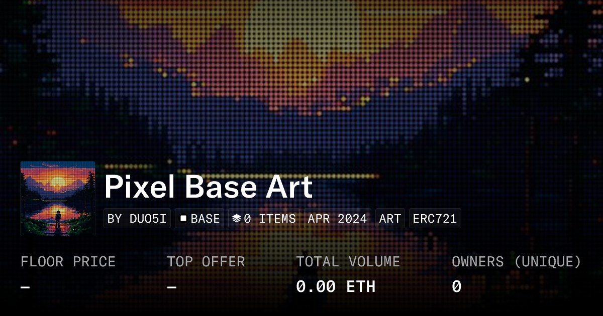 Pixel Base Art - Collection | OpenSea