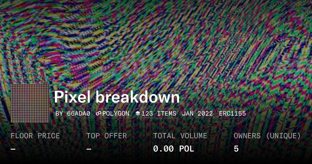 Pixel breakdown - Collection | OpenSea