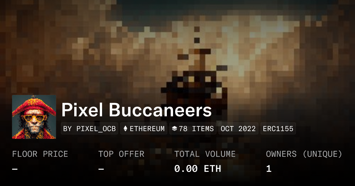 Pixel Buccaneers - Collection | OpenSea