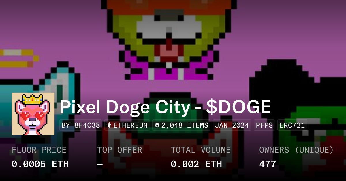 Pixel Doge City - $DOGE - Collection | OpenSea
