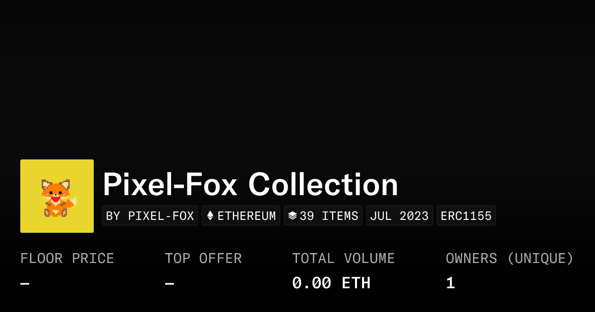 Pixel-Fox Collection - Collection | OpenSea