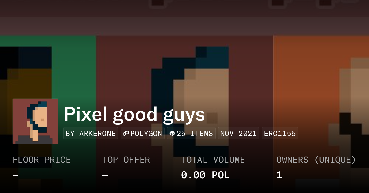 Pixel good guys - Collection | OpenSea