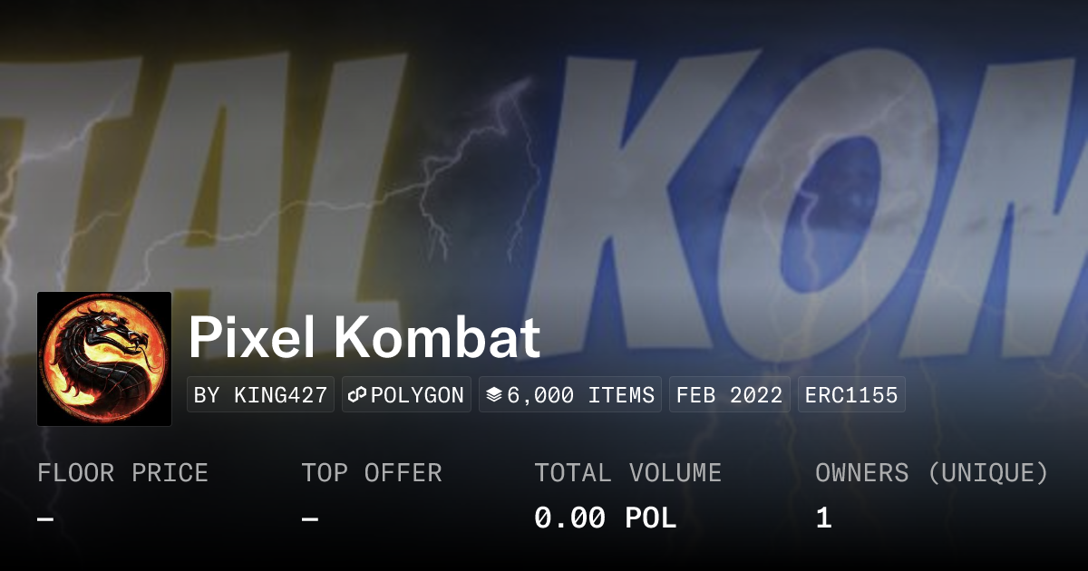 Pixel Kombat - Collection | OpenSea
