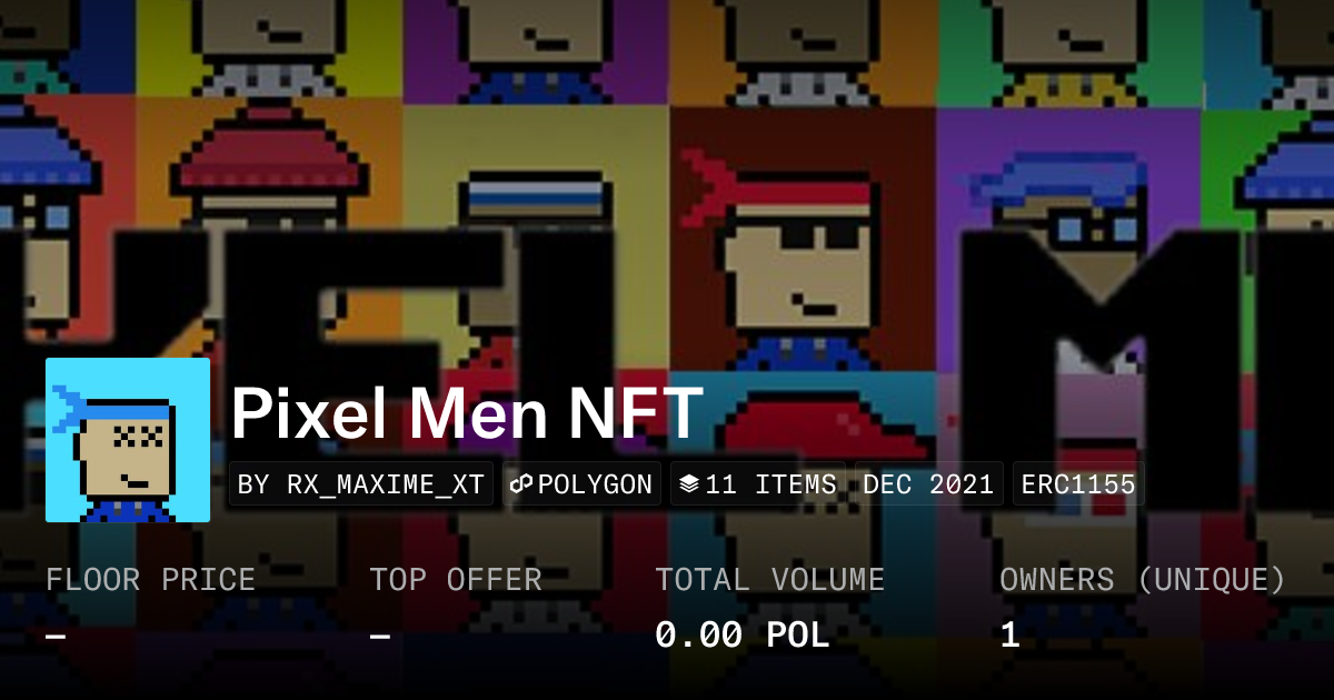 Pixel Men NFT - Collection | OpenSea