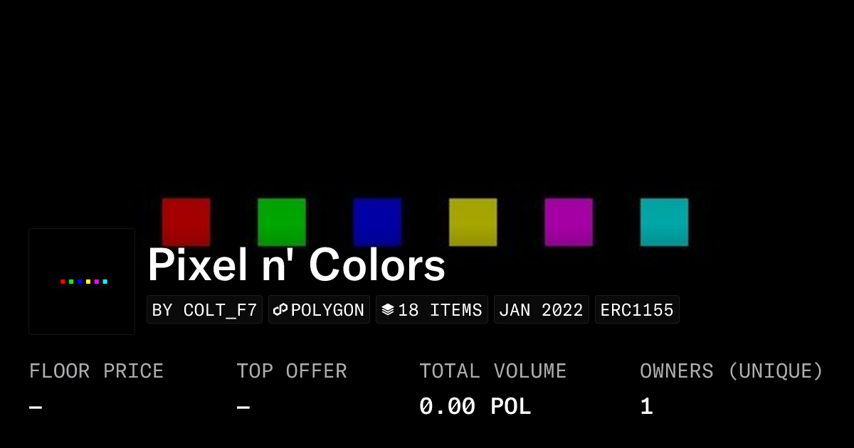 Pixel n' Colors - Collection | OpenSea