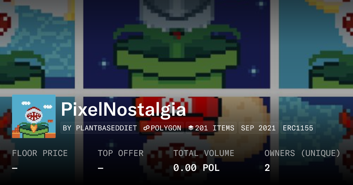 PixelNostalgia - Collection | OpenSea