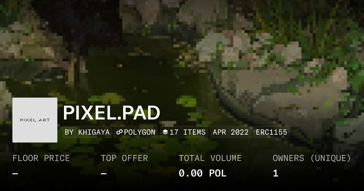 PIXEL.PAD - Collection | OpenSea