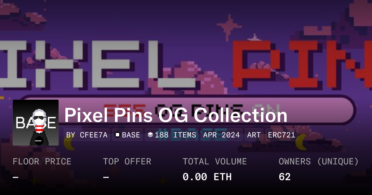 Pixel Pins OG Collection - Collection | OpenSea