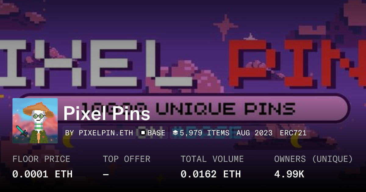 Pixel Pins - Collection | OpenSea