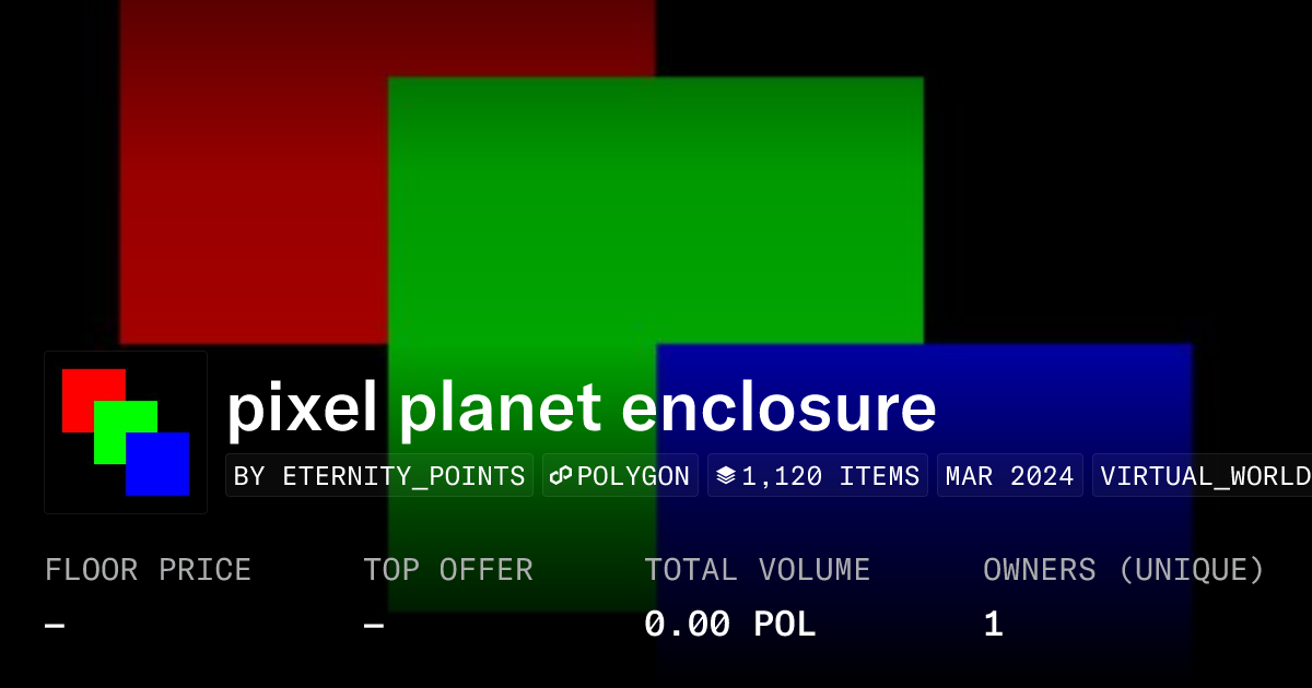 pixel planet enclosure - Collection | OpenSea