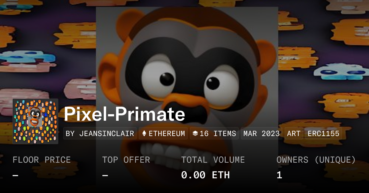 Pixel-Primate - Collection | OpenSea