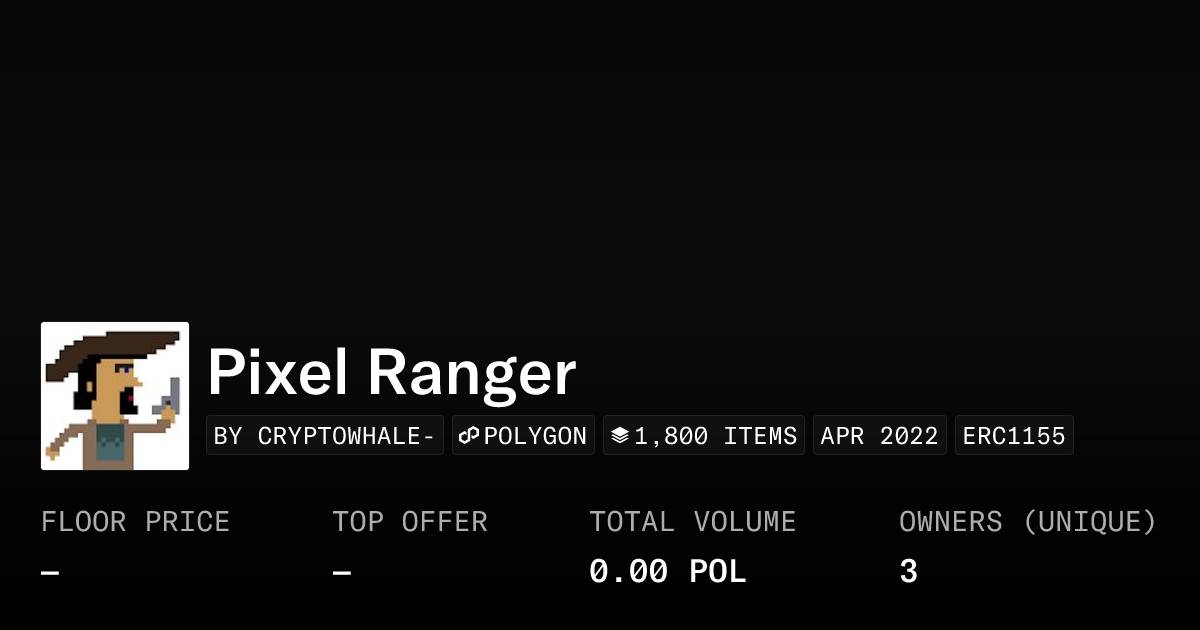 Pixel Ranger - Collection | OpenSea