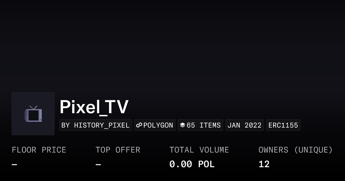 Pixel_TV - Collection | OpenSea