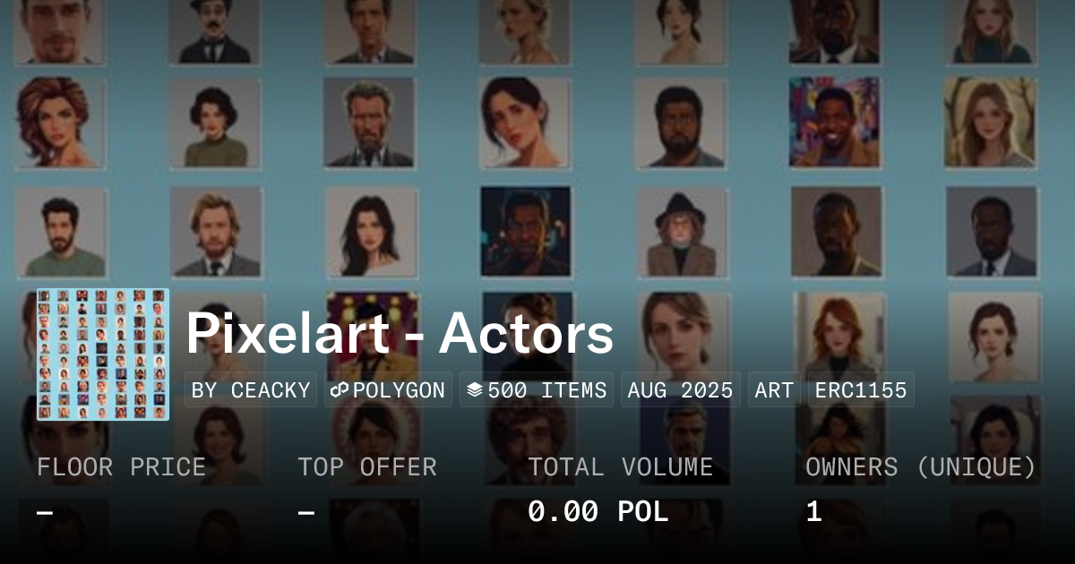 Pixelart - Actors - Collection | OpenSea