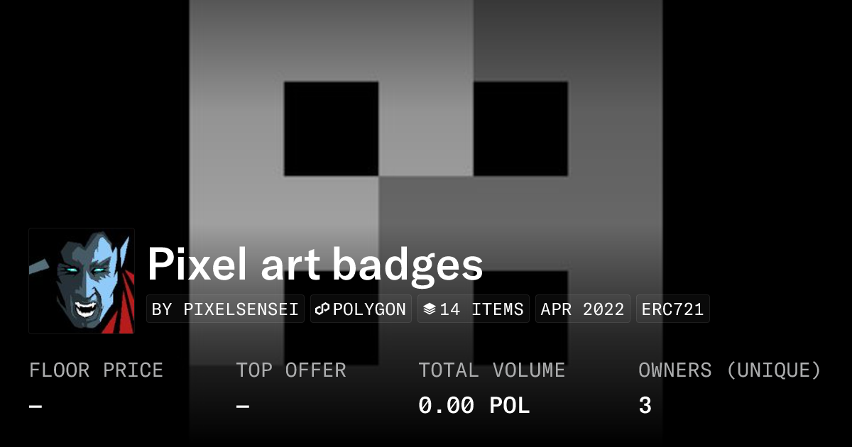 Pixel art badges - Collection | OpenSea
