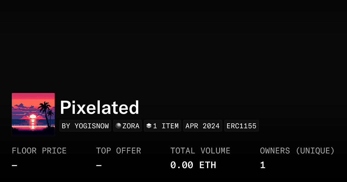 Pixelated - Collection | OpenSea
