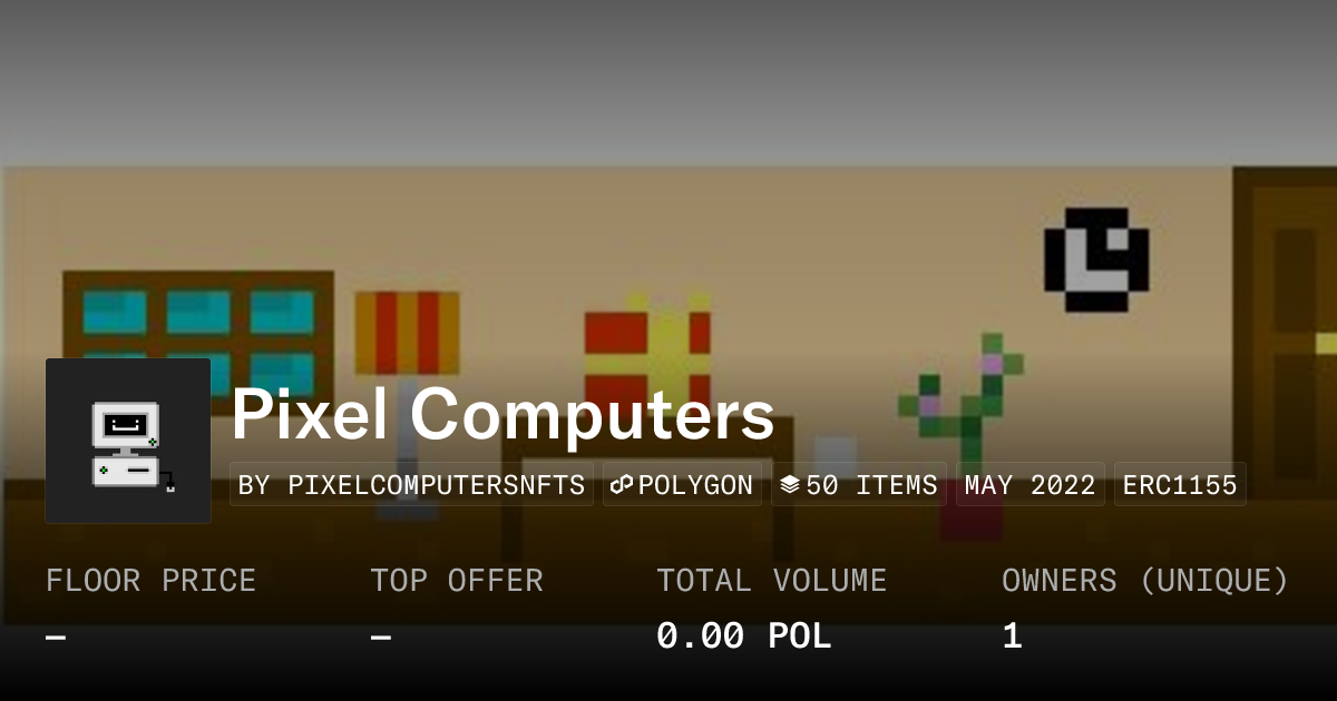 Pixel Computers - Collection | OpenSea