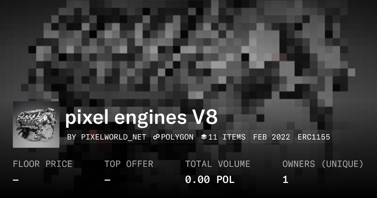 pixel engines V8 - Collection | OpenSea
