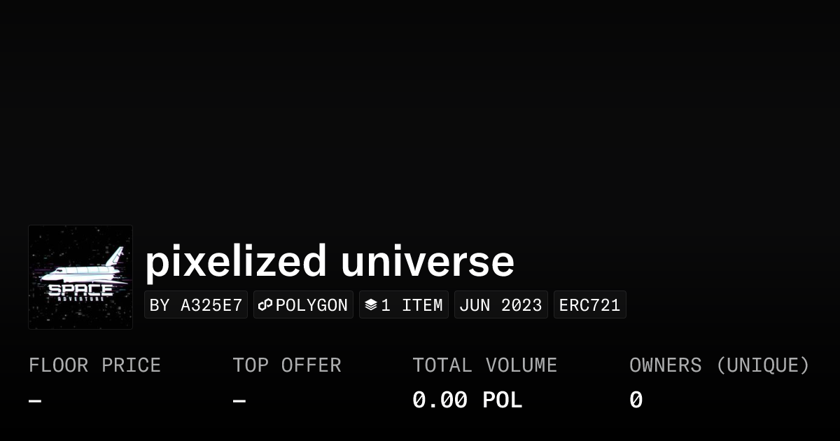 pixelized universe - Collection | OpenSea