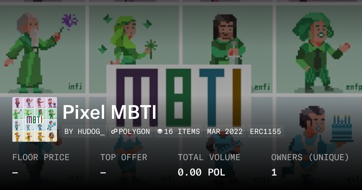 Pixel MBTI - Collection | OpenSea