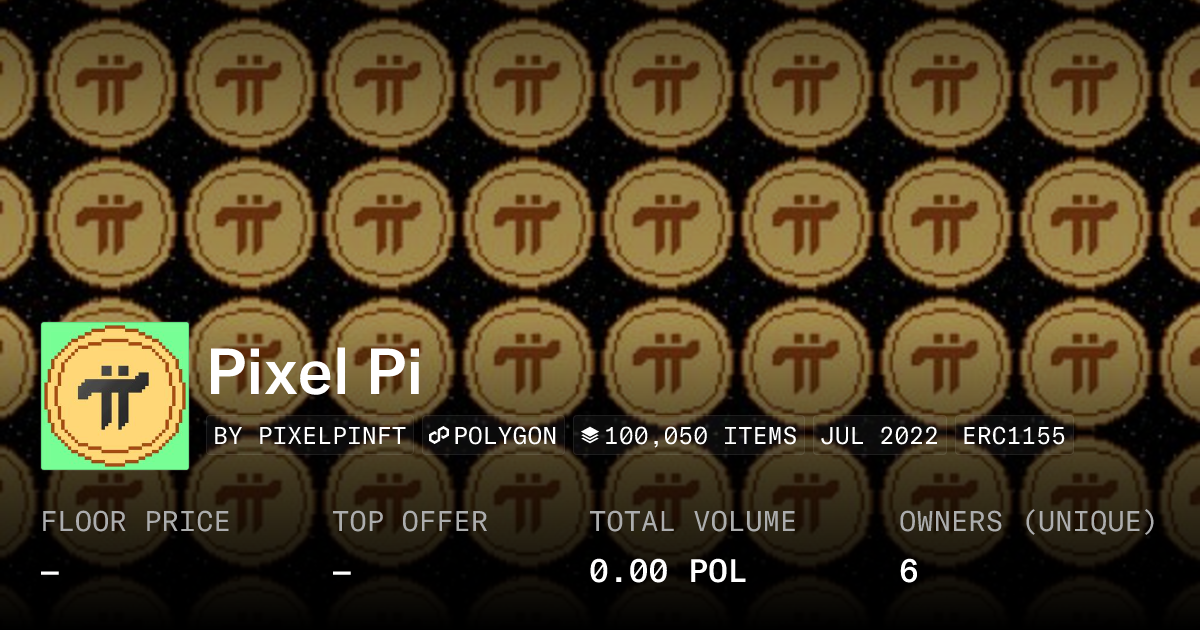 Pixel Pi - Collection | OpenSea