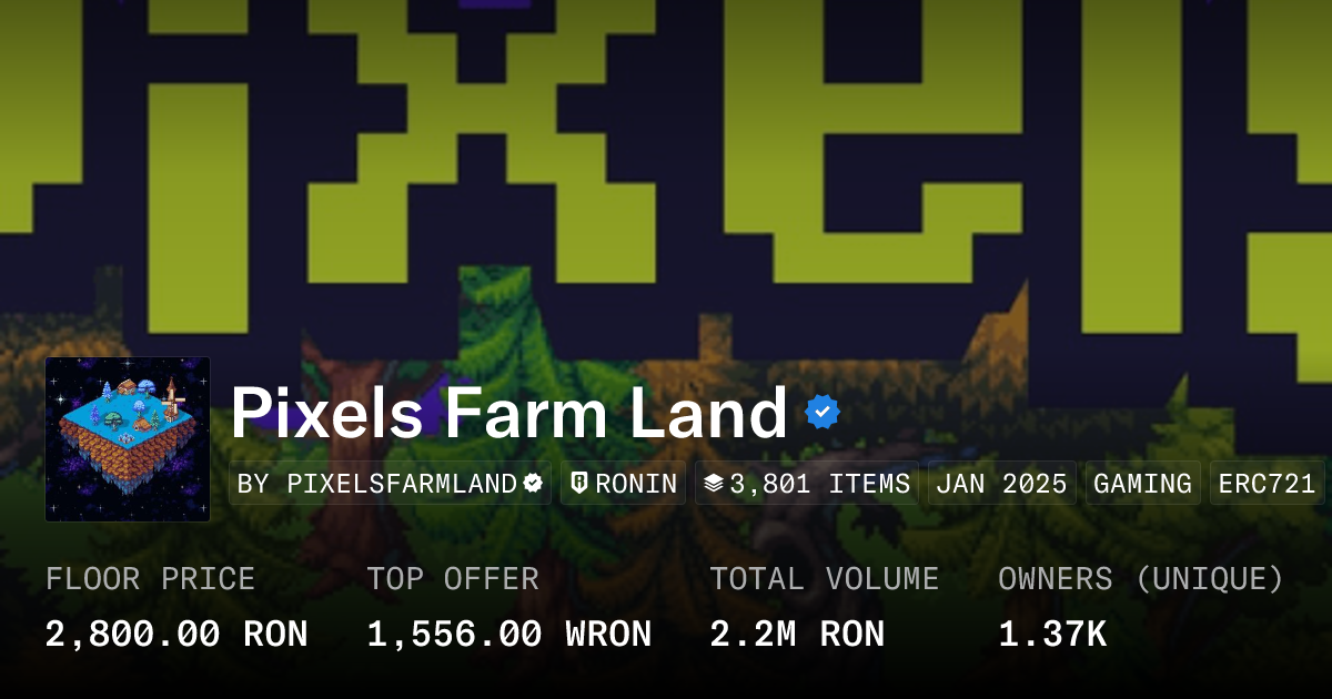 Pixels Farm Land - Collection | OpenSea