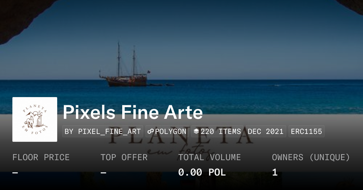 Pixels Fine Arte - Collection | OpenSea