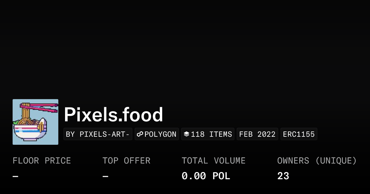 Pixels.food - Collection | OpenSea