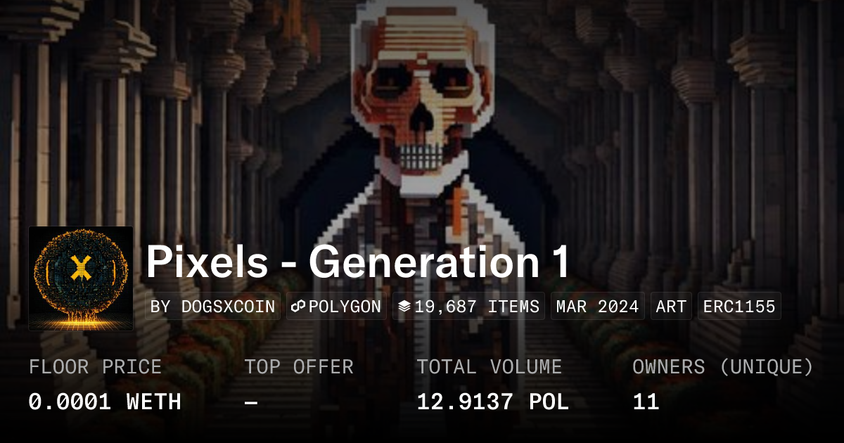 Pixels - Generation 1 - Collection | OpenSea