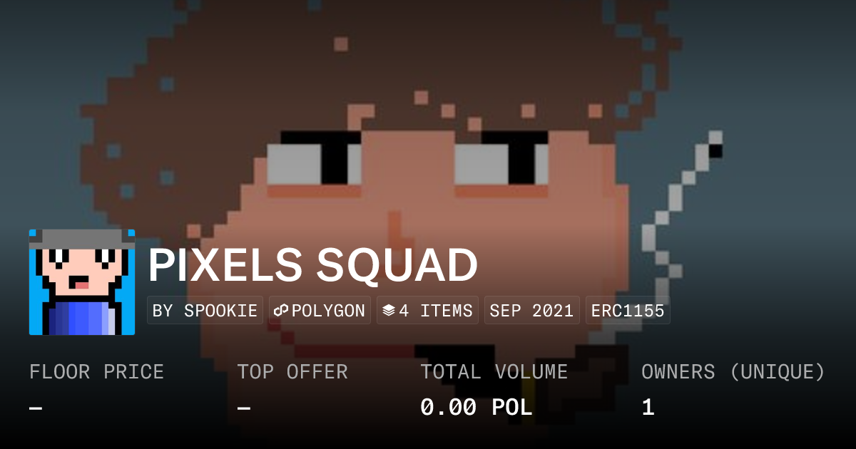 PIXELS SQUAD - Collection | OpenSea