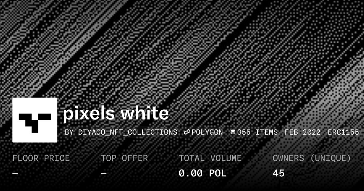 pixels white - Collection | OpenSea