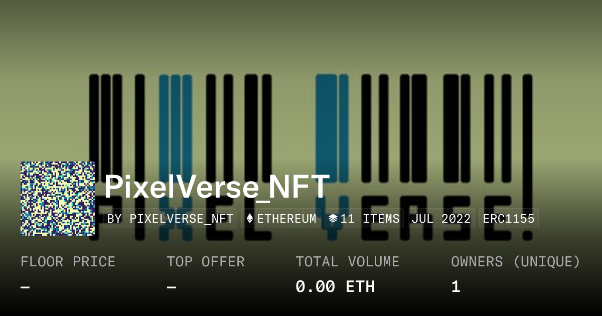 PixelVerse_NFT - Collection | OpenSea