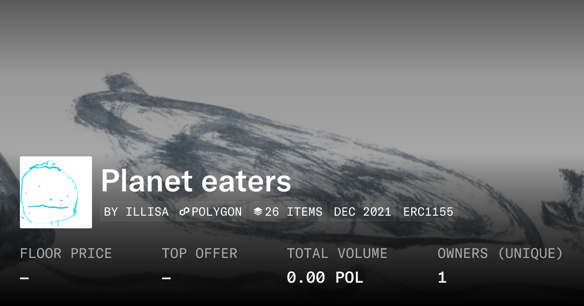 Planet eaters - Collection | OpenSea