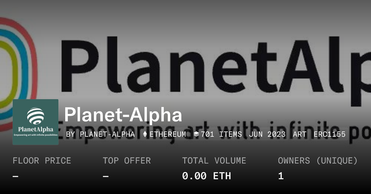 Planet-Alpha - Collection | OpenSea