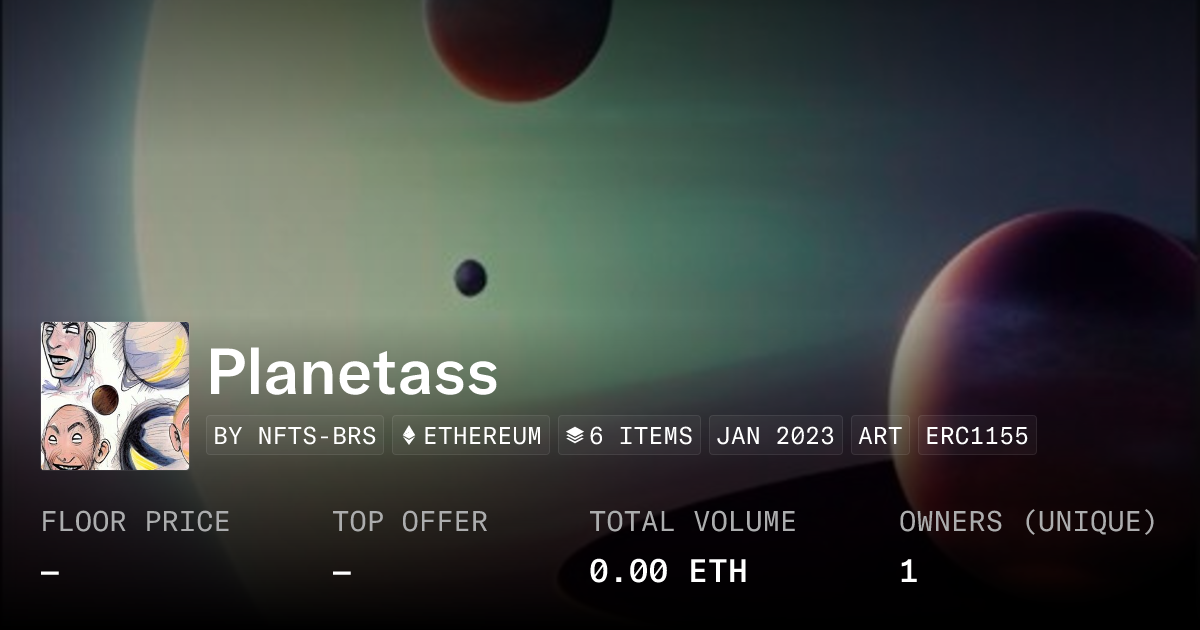 Planetass - Collection | OpenSea