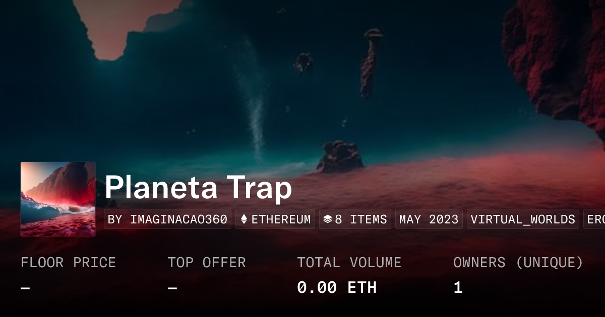 Planeta Trap - Collection | OpenSea