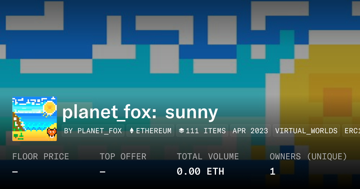 planet_fox: sunny - Collection | OpenSea