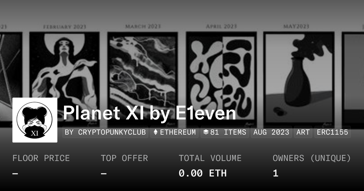 Planet XI by E1even - Collection | OpenSea