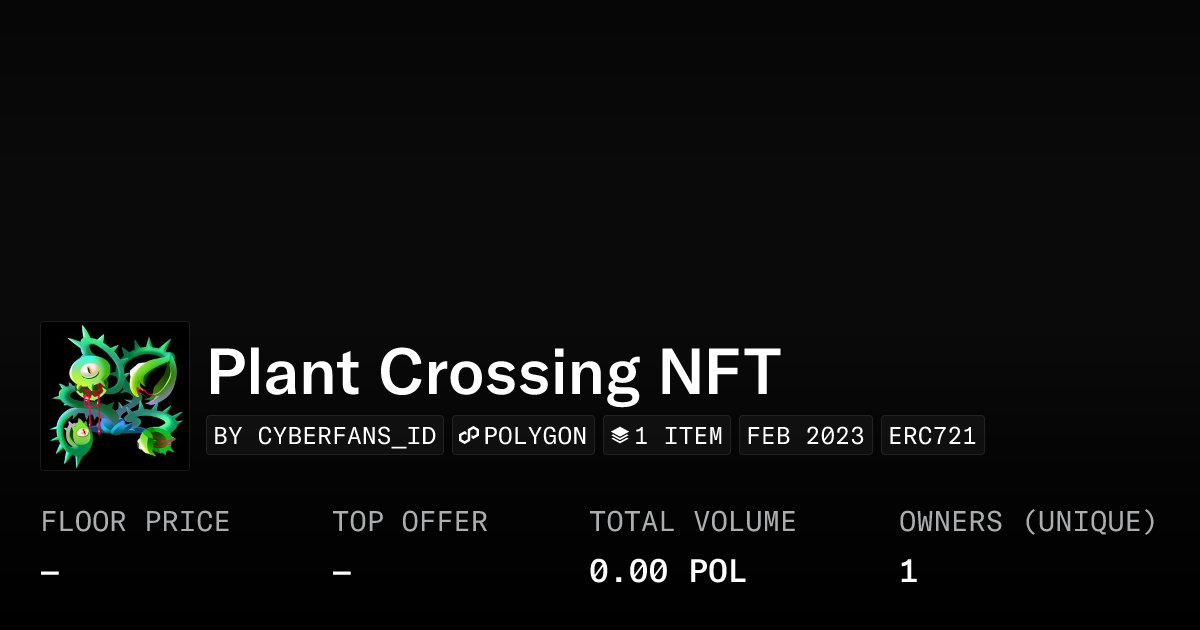 Plant Crossing NFT - Collection | OpenSea