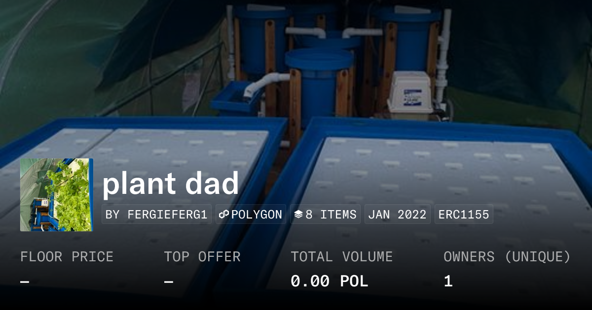 plant dad - Collection | OpenSea
