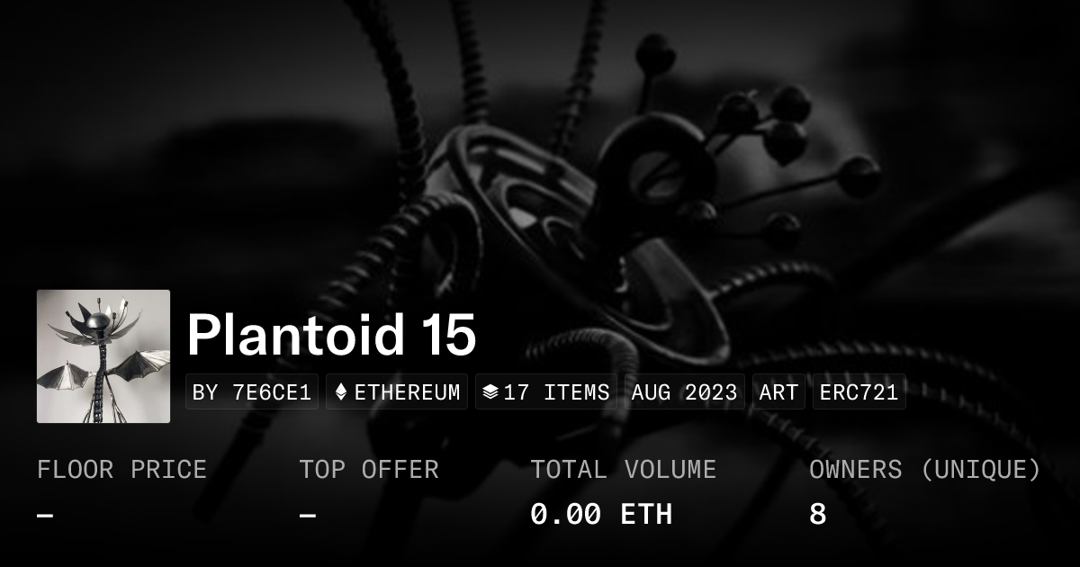 Plantoid 15 - Collection | OpenSea