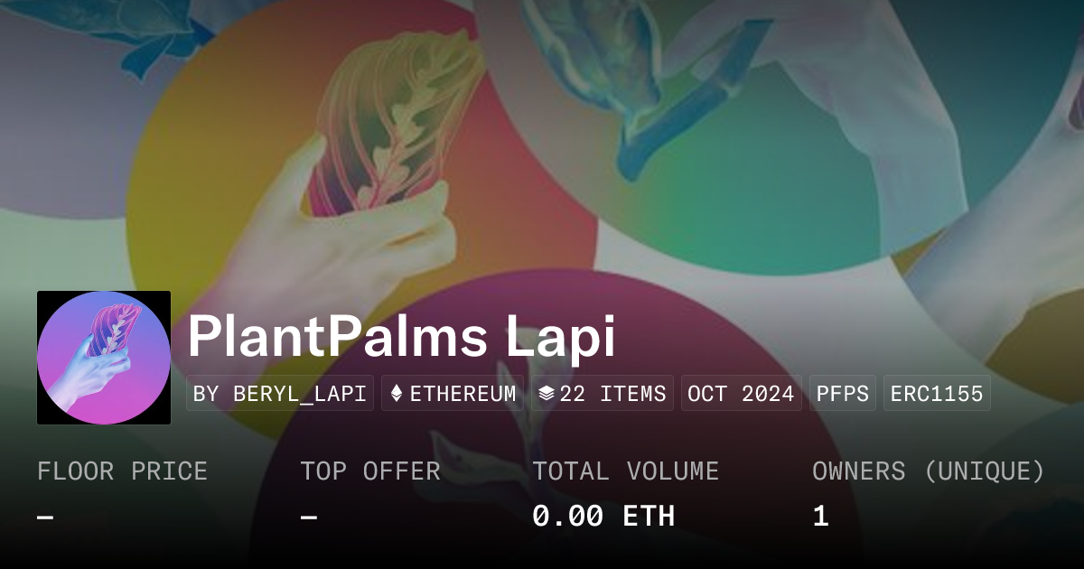 PlantPalms Lapi - Collection | OpenSea