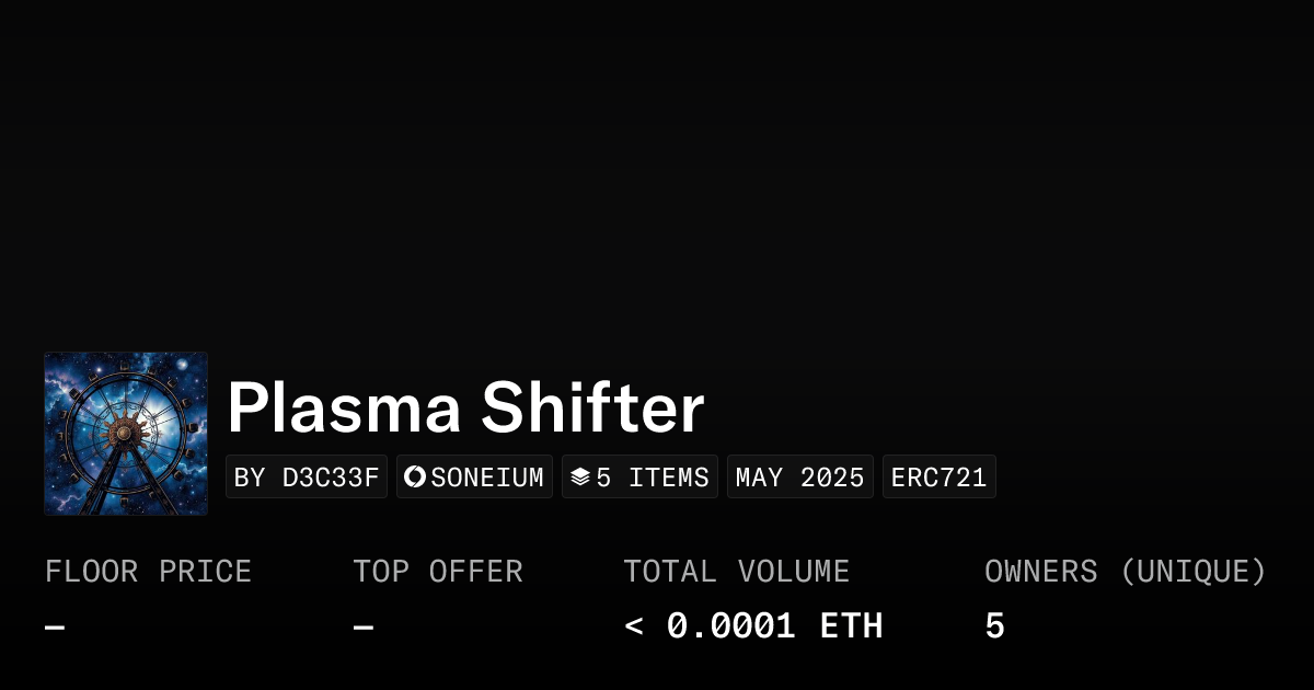 Plasma Shifter - Collection | OpenSea
