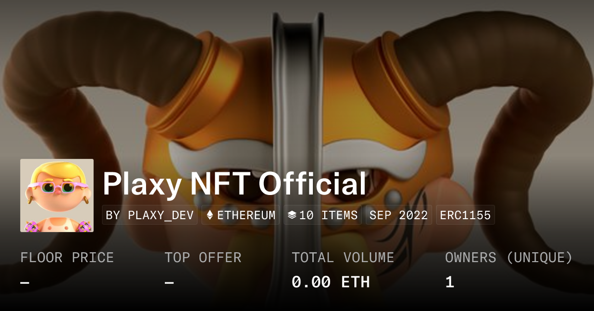 Plaxy NFT Official - Collection | OpenSea