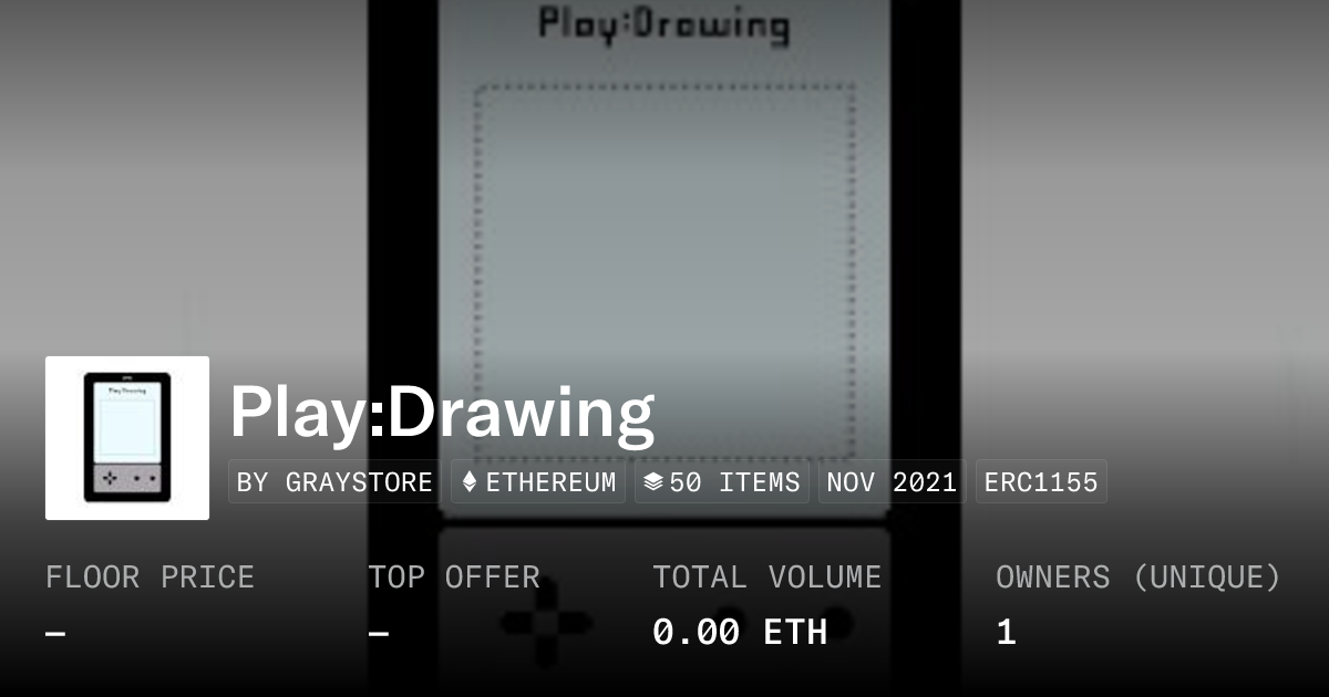 Play:Drawing - Collection | OpenSea