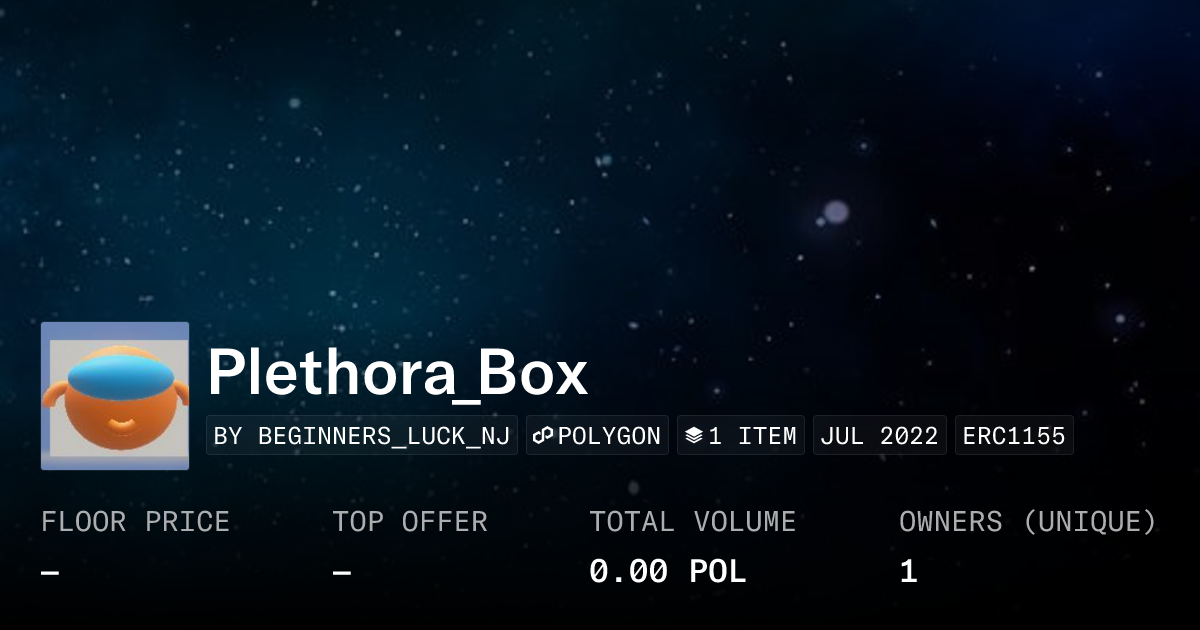 Plethora_Box - Collection | OpenSea
