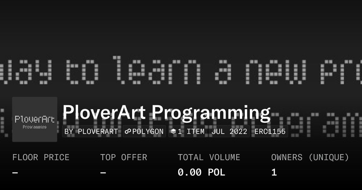 PloverArt Programming - Collection | OpenSea